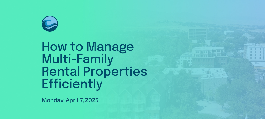 How to Manage Multi-Family Rental Properties Efficiently
